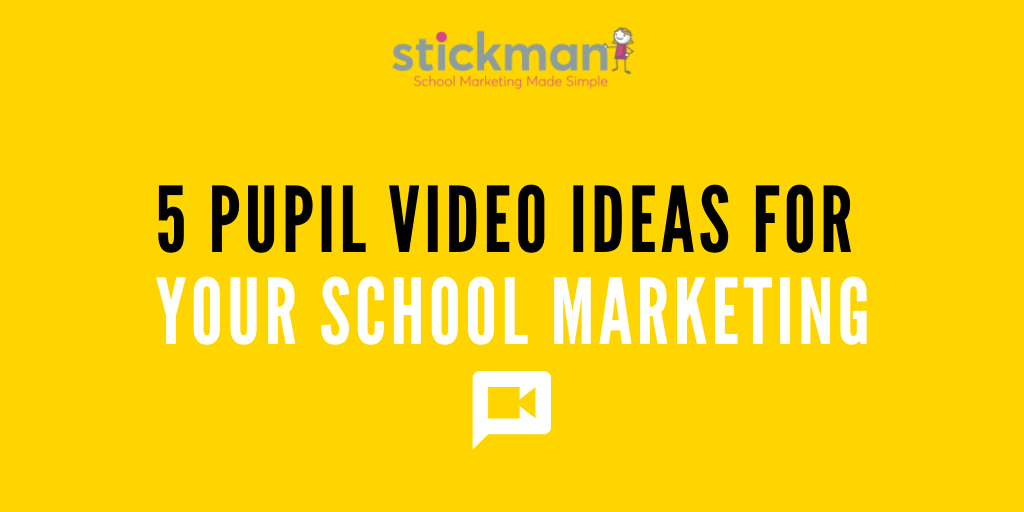 5 Pupil Video Ideas For Your School Marketing